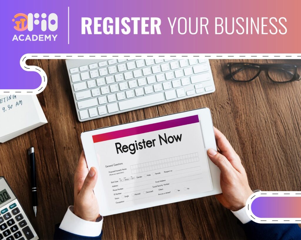 9. Register your Business - Fio Academy